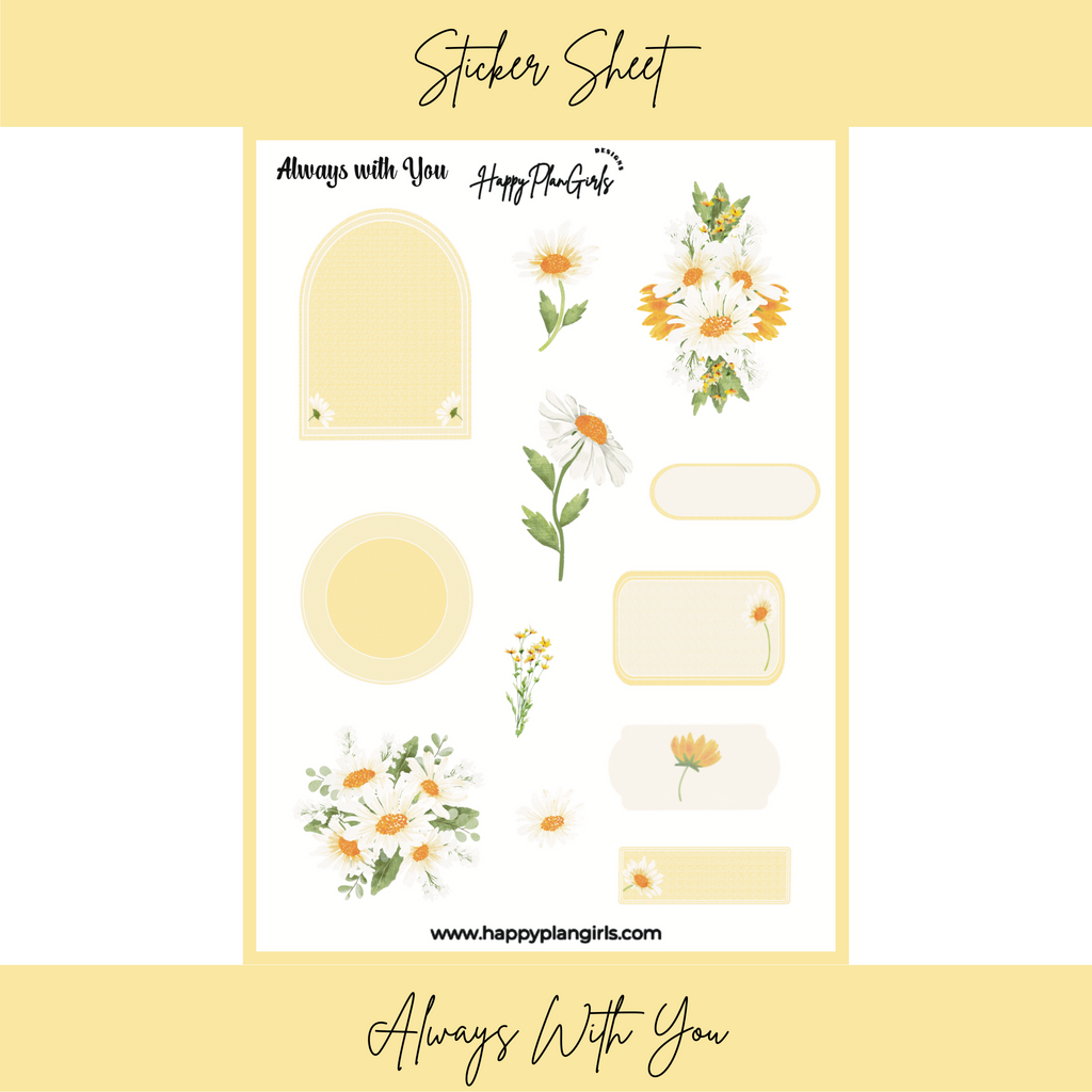 Always With You Sticker Sheet – HappyPlanGirls Designs
